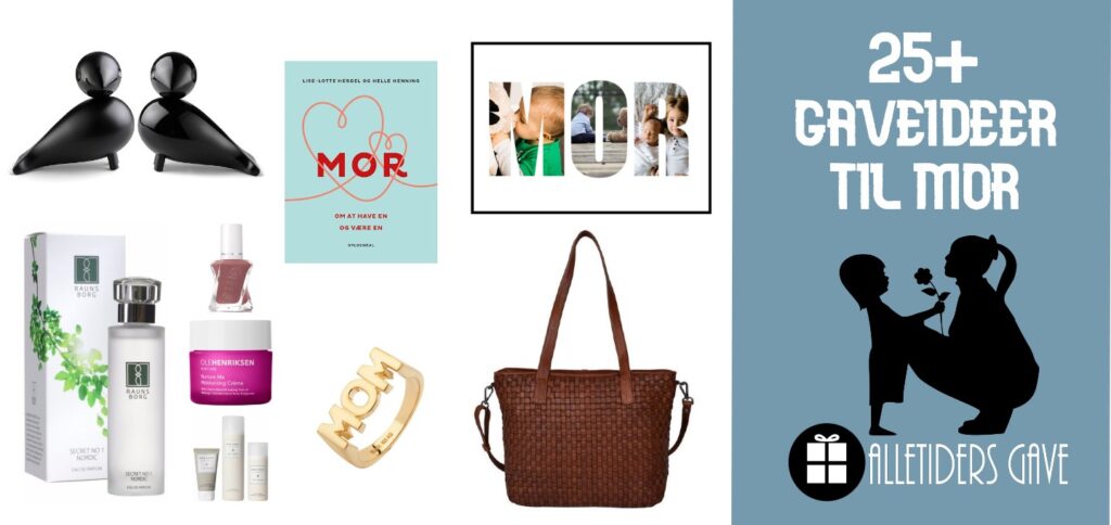 Gaveideer til mor - Alletiders Gave - gaver til mor